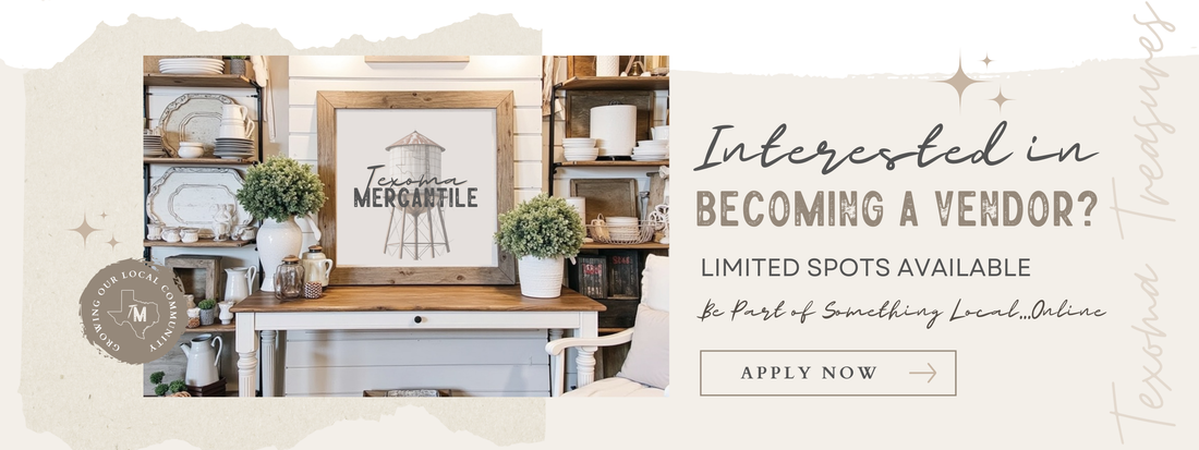Become a Vendor – Texoma Mercantile